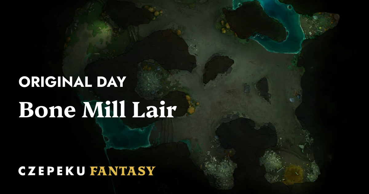 Bone Mill Lair | Czepeku Maps