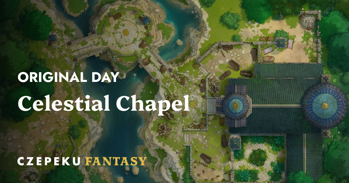Celestial Chapel | Czepeku Maps