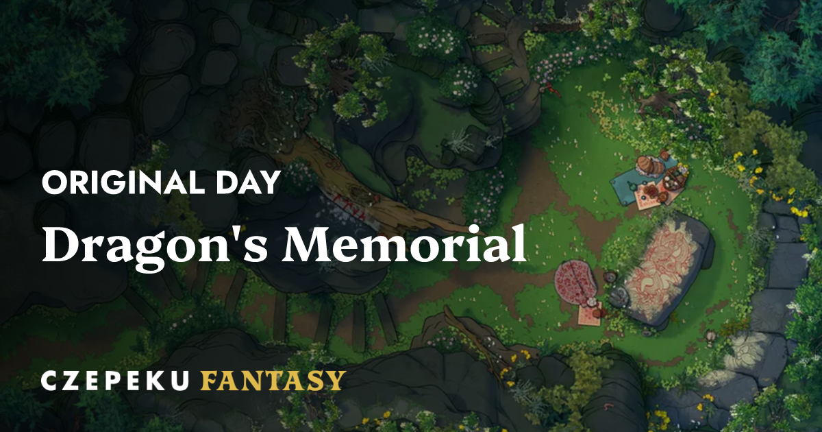 Dragon's Memorial | Czepeku Maps