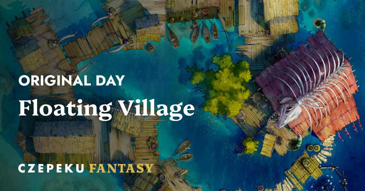 Floating Village | Czepeku Maps