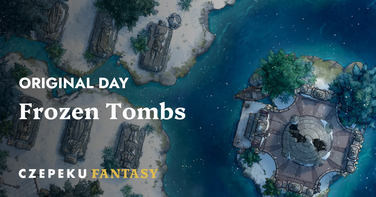 Frozen Tombs | Czepeku Maps