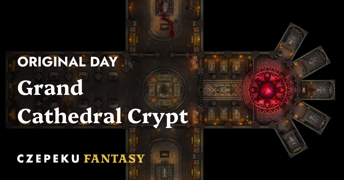 Grand Cathedral Crypt | Czepeku Maps