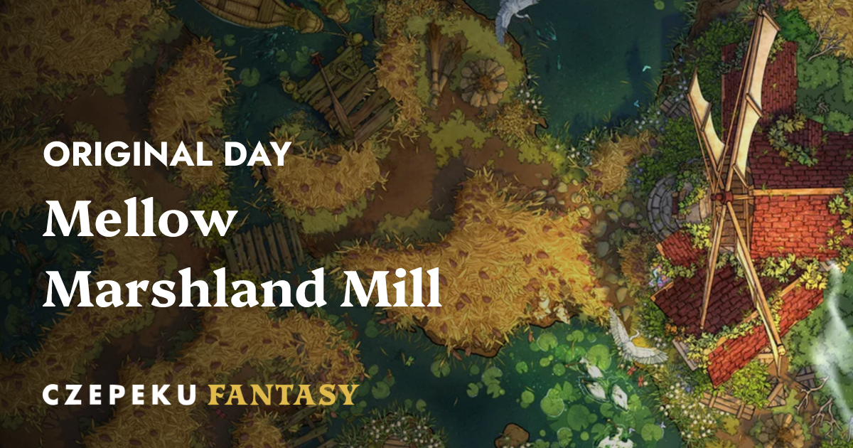 Mellow Marshland Mill | Czepeku Maps