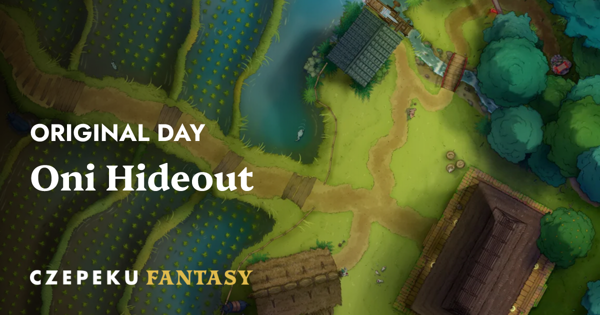 Oni Hideout | Czepeku Maps
