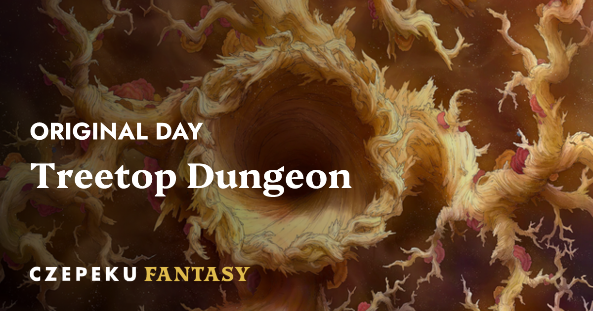 Treetop Dungeon | Czepeku Maps