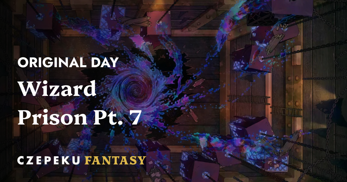 Wizard Prison Pt. 7 | Czepeku Maps