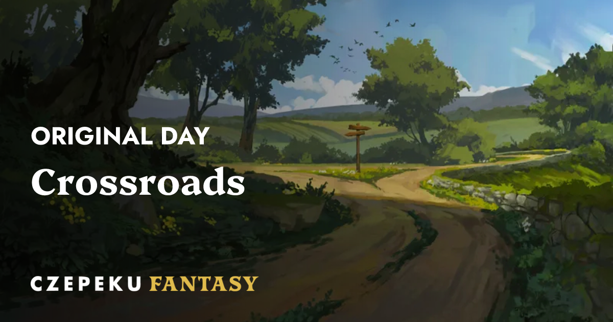 Crossroads | Czepeku Scenes