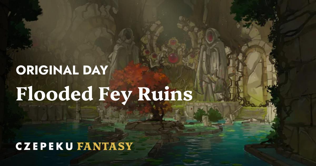 Flooded Fey Ruins | Czepeku Scenes