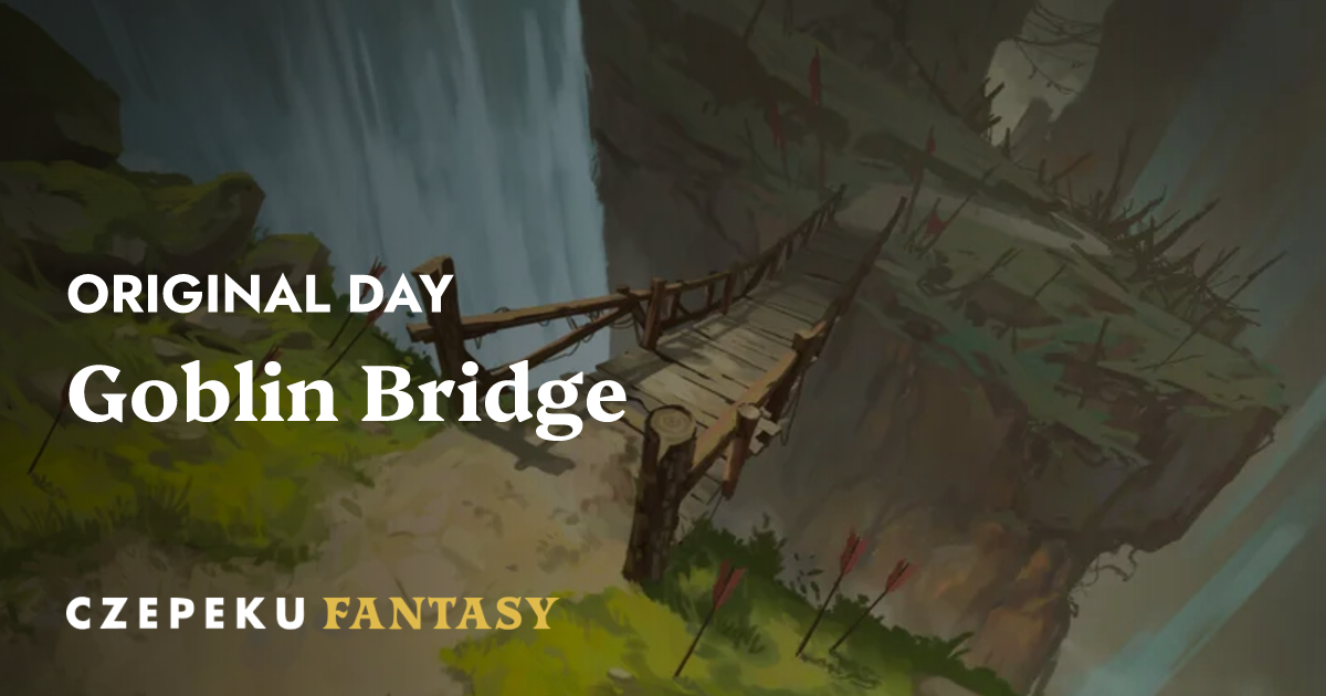 Goblin Bridge | Czepeku Scenes