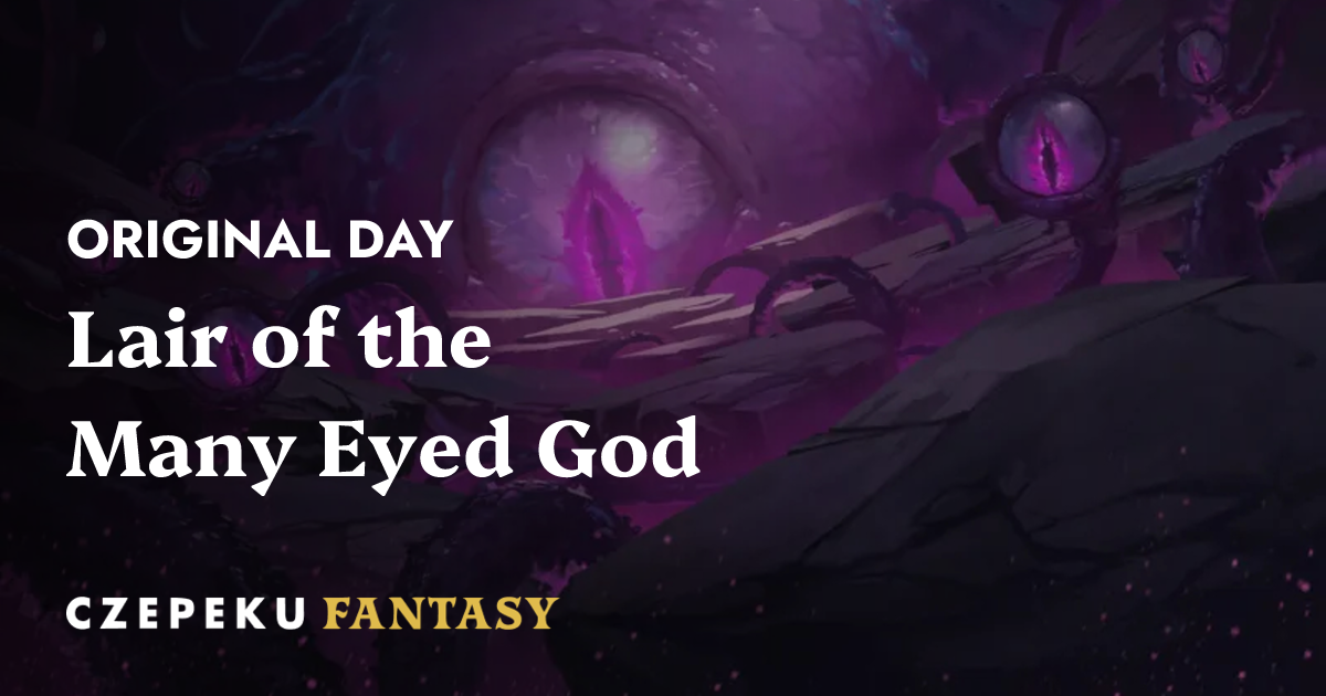 Lair of the Many Eyed God | Czepeku Scenes