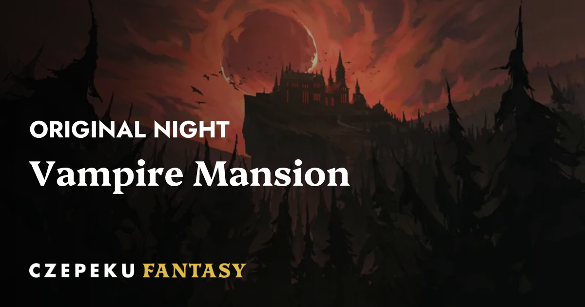 Vampire Mansion | Czepeku Scenes