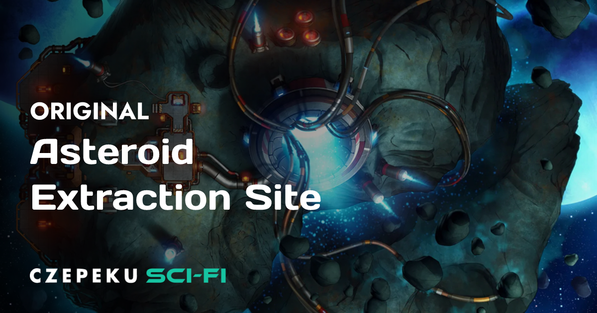 Asteroid Extraction Site | Czepeku Sci-Fi Maps