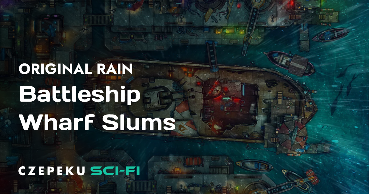 Battleship Wharf Slums | Czepeku Sci-Fi Maps