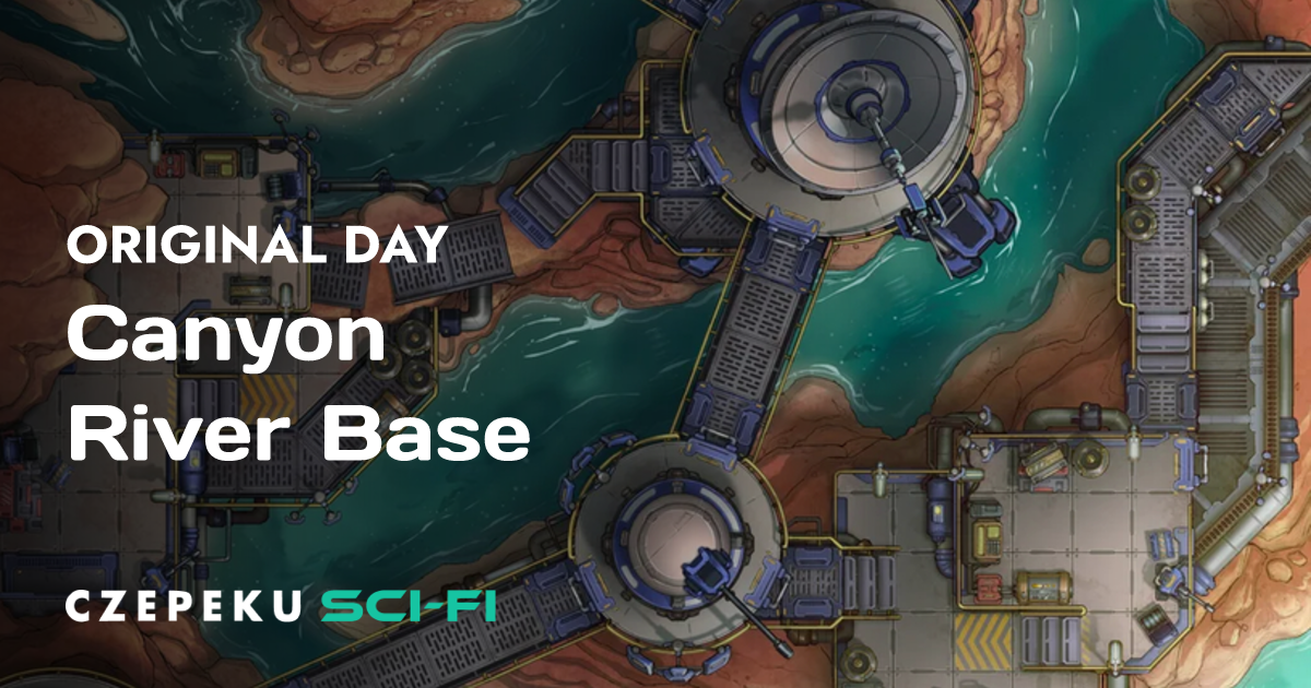 Canyon River Base | Czepeku Sci-Fi Maps