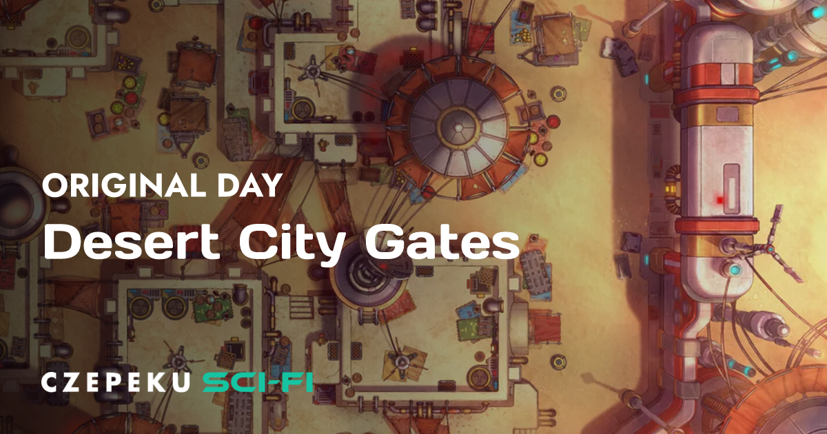 Desert City Gates | Czepeku Sci-Fi Maps