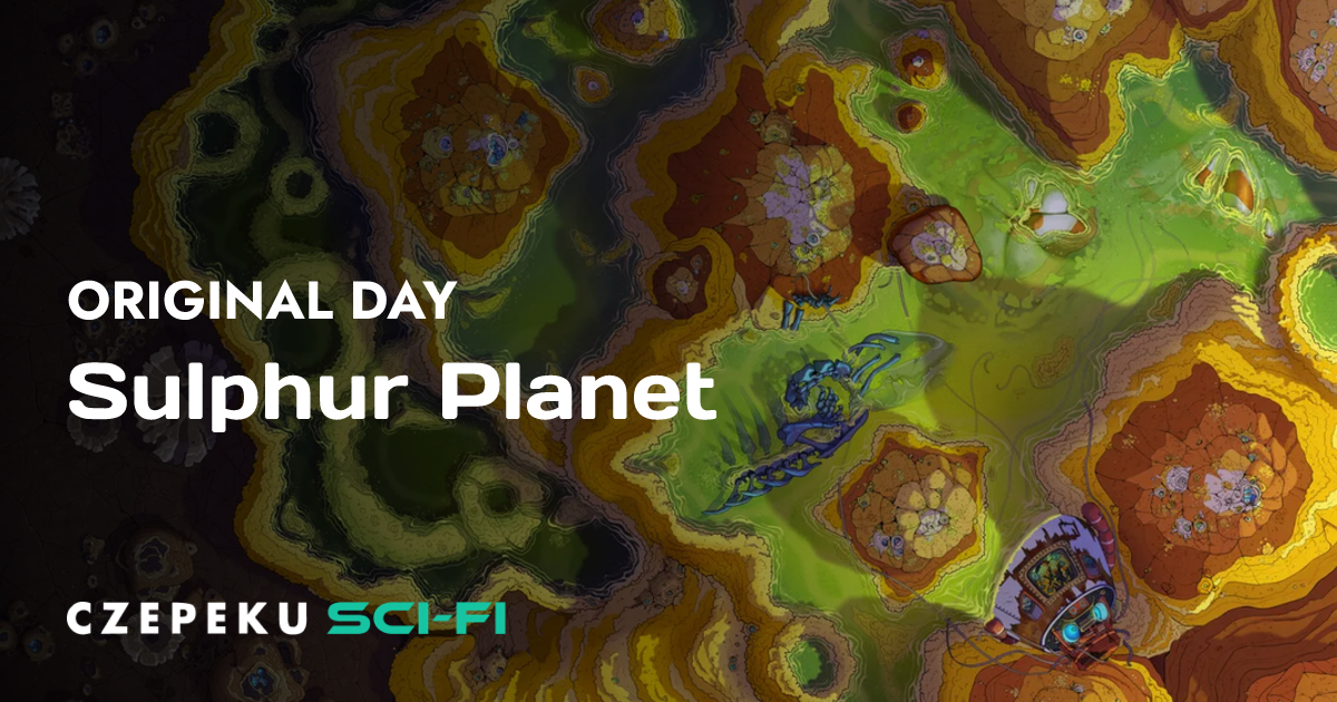Sulphur Planet | Czepeku Sci-Fi Maps