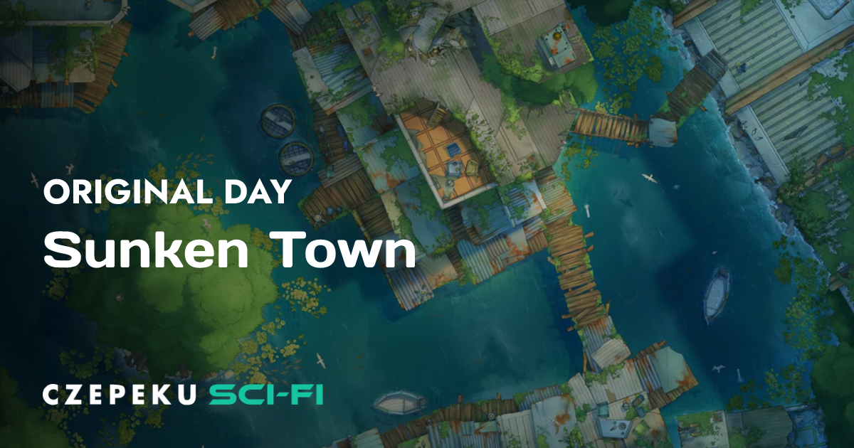 Sunken Town | Czepeku Sci-Fi Maps