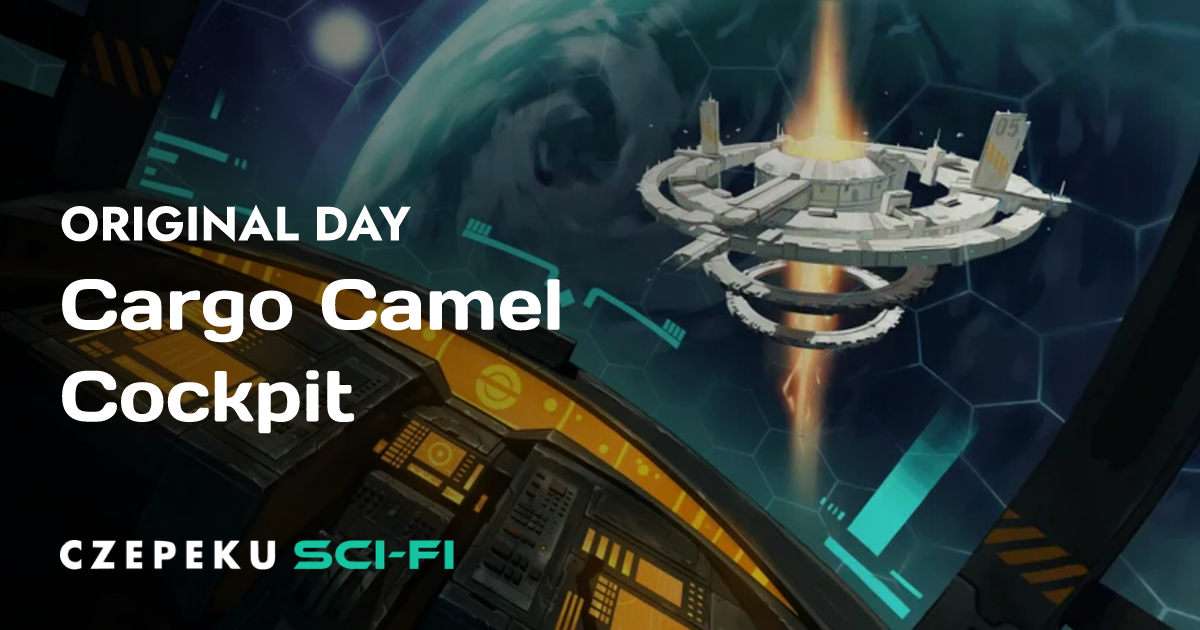 Cargo Camel Cockpit | Czepeku Sci-Fi Scenes