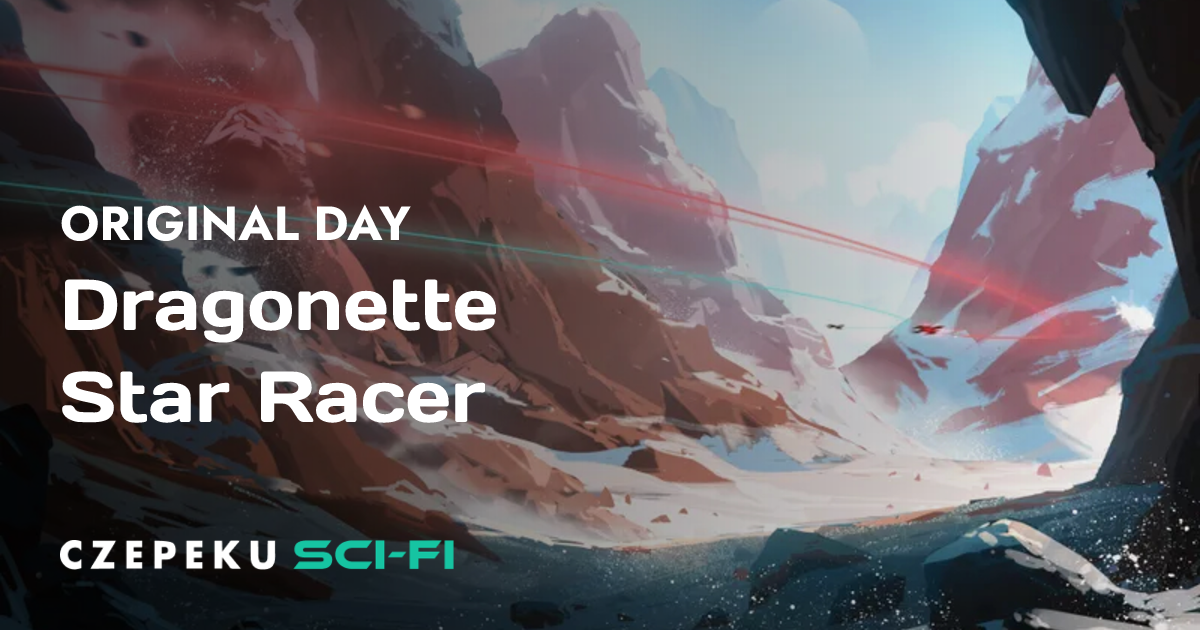 Dragonette Star Racer | Czepeku Sci-Fi Scenes
